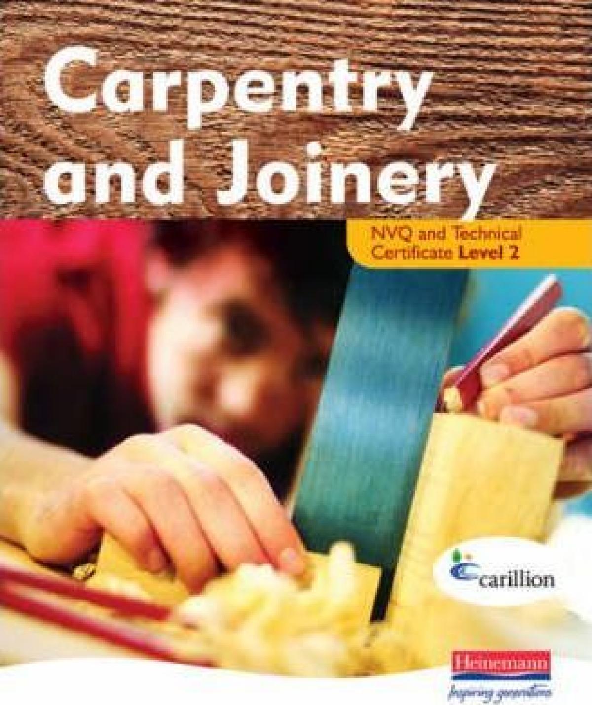 Carpentry and Joinery NVQ and Technical Certificate Level 2 Student ...
