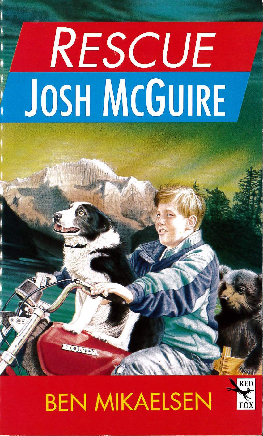Ben Mikaelsen: Rescue Josh McGuire (Paperback) | Read Pacific | Reading ...