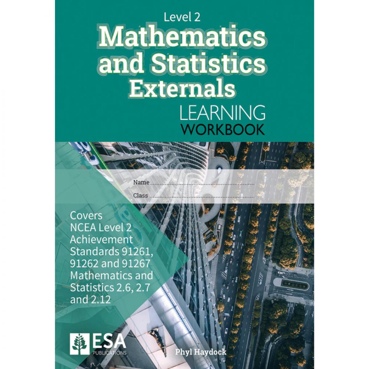 Level 2 Mathematics and Statistics Externals Learning Workbook | Read ...