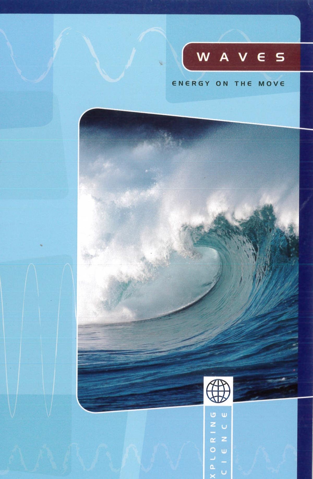 Exploring Science: Waves Energy Ion The Move | Read Pacific | Reading ...