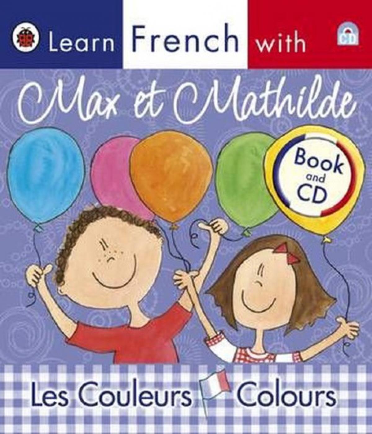 Learn French with Max & Mathilde: Colours | Read Pacific | Reading ...