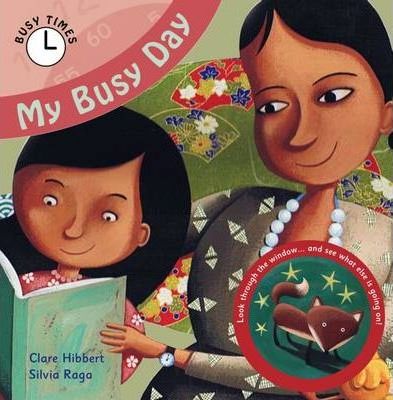 My Busy Day (Busy Times Series) (Hardback-Picture Book) | Read Pacific ...