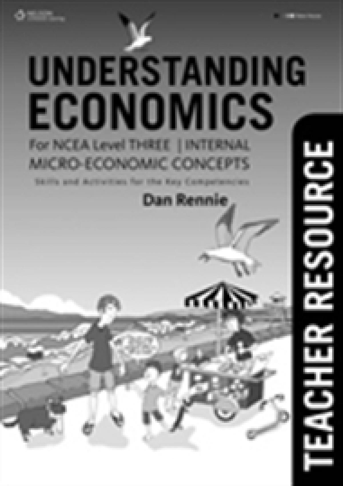 Understanding Economics NCEA Level 3: Internal Micro-Economic Concepts ...