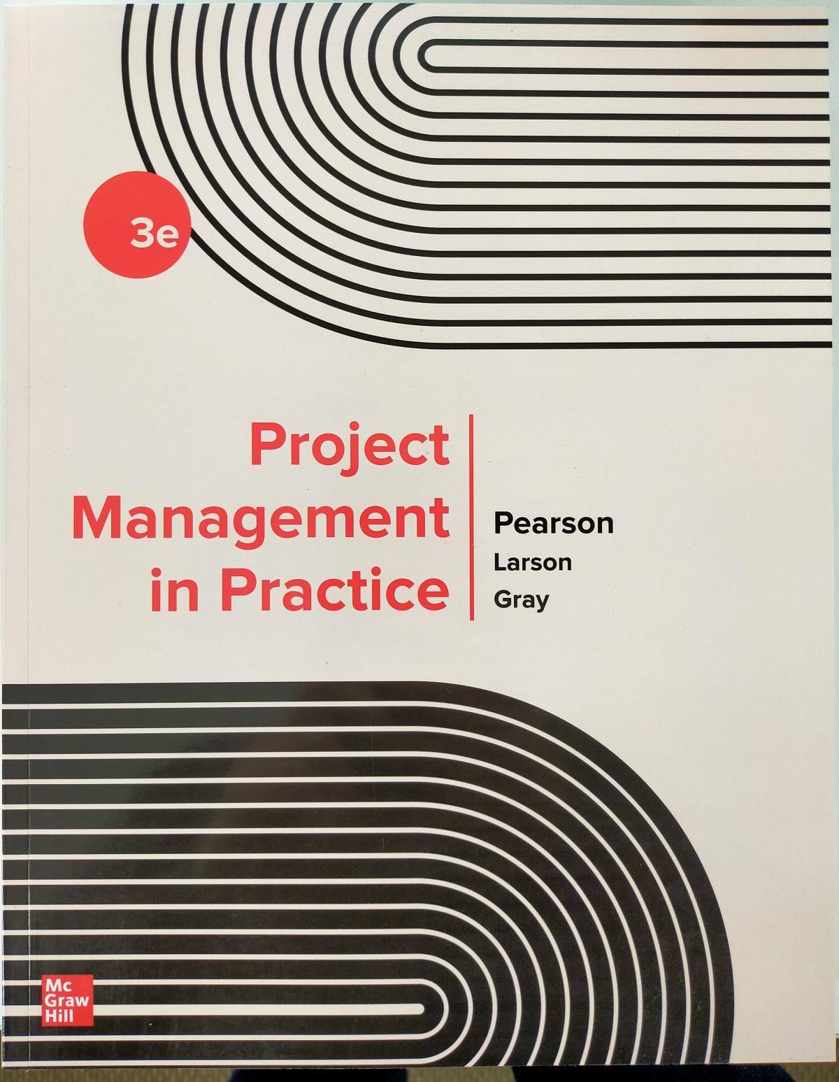 Project Management in Practice, 3rd Edition | Read Pacific | Reading ...